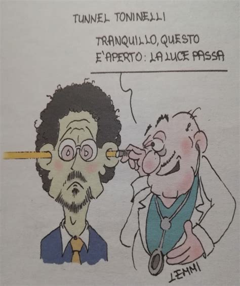 Il Tunnel Del Brennero Secondo Il Vernacoliere Post Satirico