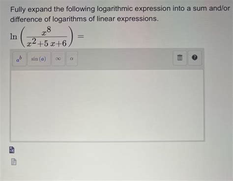 Solved Fully Expand The Following Logarithmic Expression