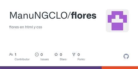 Flores Flower Html At Main ManuNGCLO Flores GitHub