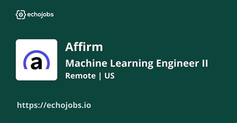 affirm is hiring machine learning engineer ii usd 124k 208k remote us