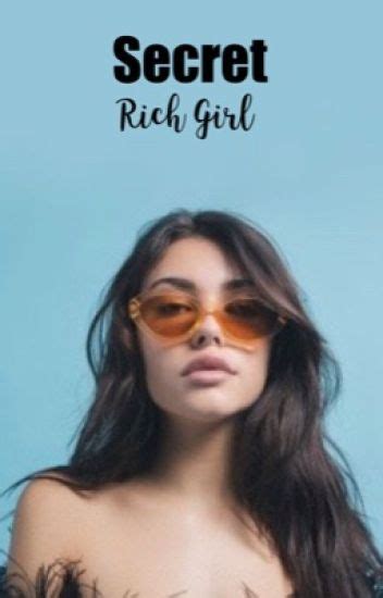 Secret Rich Girl ᴀᴅᴅʏ Wattpad