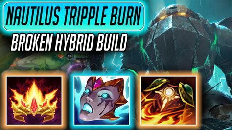 Wild Rift Nautilus New Broken Tank Build Tripple Burn Hybrid Youtube