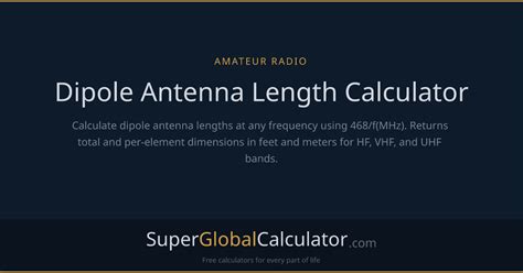 Dipole Antenna Length Calculator