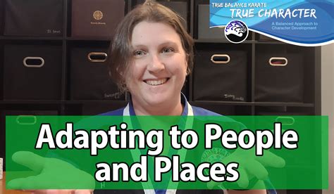 Adapting To People And Places True Balance Karate