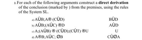 2 for each of the following arguments construct a