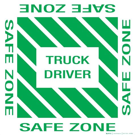 Truck Driver Safe Zone Floor Sign Creative Safety Supply