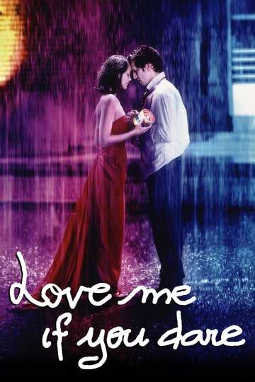 Love Me If You Dare 2003 Stream And Watch Online Moviefone