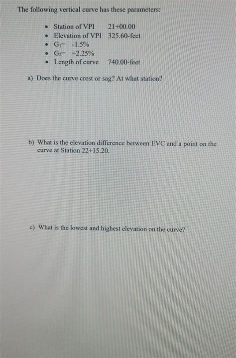 Solved The Following Vertical Curve Has These Parameters A Chegg