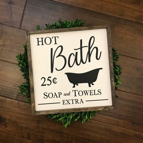 Hot Bath Soap And Towels Extra Sign Hot Bath Sign Bathroom Etsy