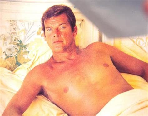 Which Pic Roger With No Shirt On Sir Roger Moore Fanpop