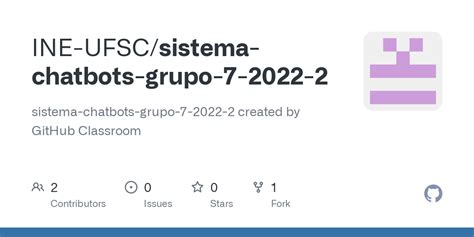 Github Ine Ufsc Sistema Chatbots Grupo Sistema Chatbots