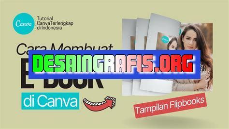 Cara Membuat E Book Canva Desain Grafis Indonesia