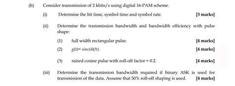 Solved Consider Transmission Of 2 Kbitss Using Digital