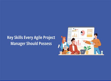 Key Skills Every Agile Project Manager Should Possess Price Release