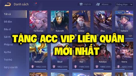 Tặng Acc Liên Quân Vip Mới Nhất Tặng Nick Skin Ss Trắng Thông Tin