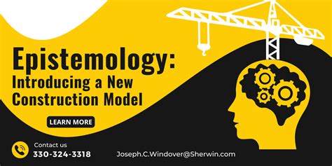 Epistemology Introducing A New Construction Model