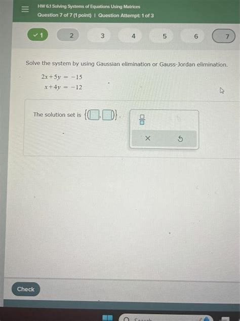 Solved Solve The System By Using Gaussian Elimination Or