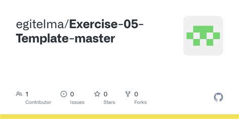 GitHub Egitelma Exercise 05 Template Master