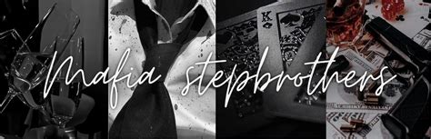 Mafia Stepbrothers 05 Bonding With Lucas Wattpad