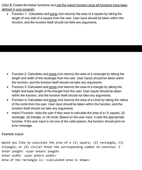 Solved P Create The Below Functions And Call The Chegg