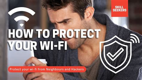 How To Protect Your Wifi From Hackers How To Protect Your Wifi From
