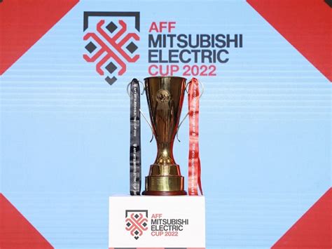 Aff Cup Là Gì Và Lịch Sử Giải Vô địch Bóng đá Đông Nam Á