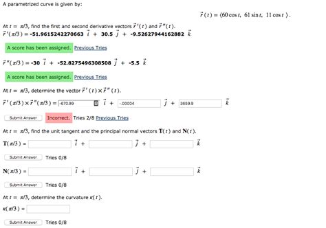 Solved A Parametrized Curve Is Given By Ft 60 Cos T 61