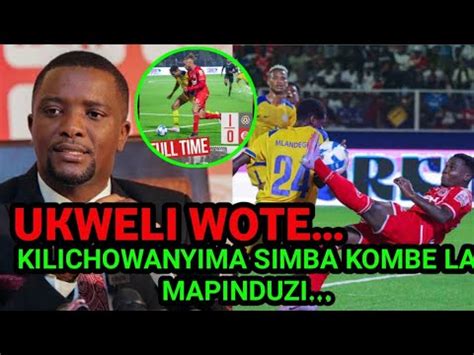 AHMED ALLY MDOMO WAMPONZA UKWELI MCHUNGU SIMBA WAKWAMA HAPA YouTube