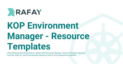 Kop Environment Manager Resource Templates Rafay Product Documentation