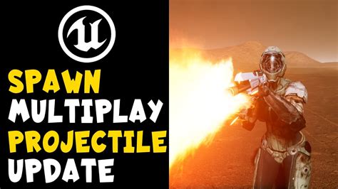 Multiplayer Spawn Projectile Muzzle Flash In Ue5 Unreal Engine
