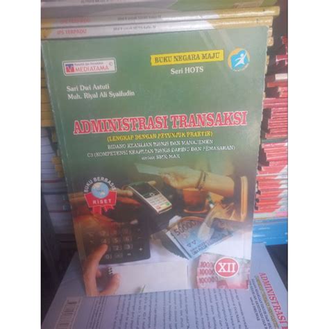 Jual Administrasi Transaksi Untuk SMK MAK Kelas XII Buku Begara Maju