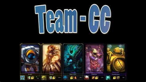 Lol Team Comps Cc Youtube