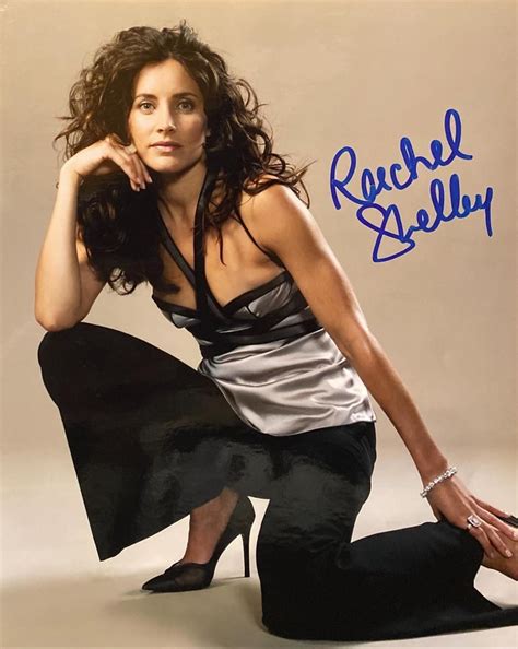 Rachel Shelley Signed Photo
