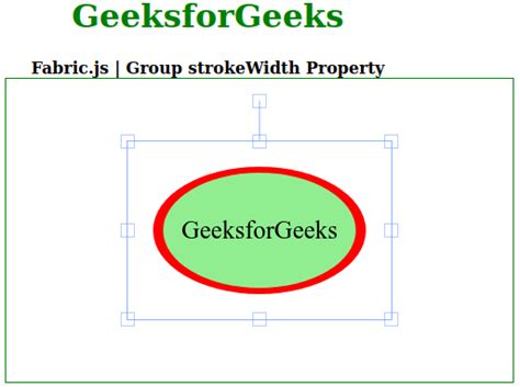Fabric Js Group StrokeWidth Property GeeksforGeeks