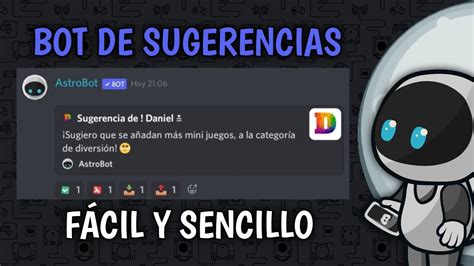 Cómo Hacer Un Sistema De Sugerencias Sin Comandos En Discord Astrobot Youtube