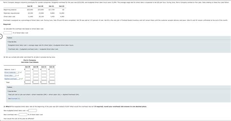 Solved 1 Calculate The Overhead Rate Based On Direct Labor