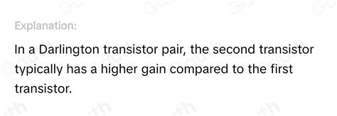 Solved In A Darlington Transistor Pair Does The Firest Transistor Or