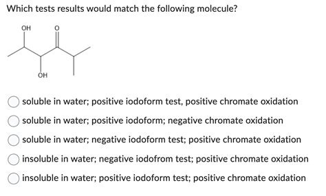 Solved Which Tests Results Would Match The Following