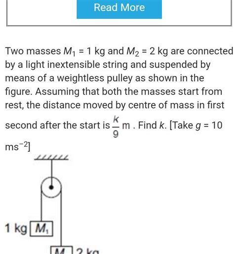 Answered Read More Two Masses M 1 Kg And M 2 Kg Are Connected By A