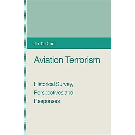 Aviation Terrorism Historical Survey