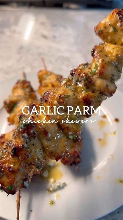 Garlic Parmesan Chicken Skewers Artofit