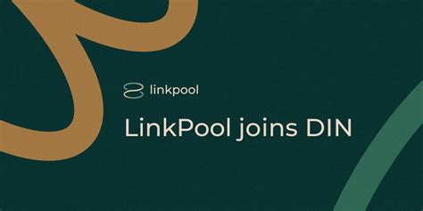 Linkpool Joins Din The Decentralized Infrastructure Network Linkpool