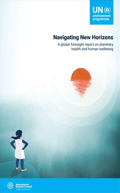 Navigating New Horizons A Global Foresight Report On Planetary Health