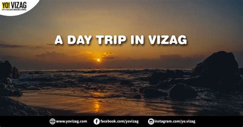 The Places You Can Explore In Vizag On A One Day Trip