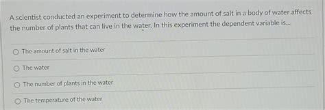 Answered A Scientist Conducted An Experiment To Determine How The
