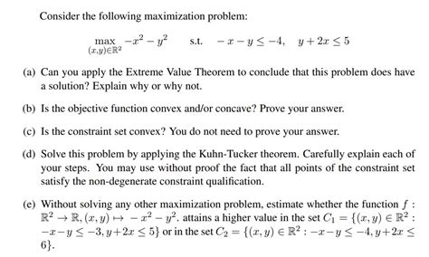 Solved Consider The Following Maximization Problem Chegg