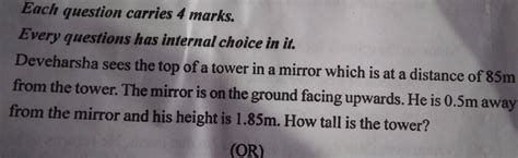 each question carries 4 marks every questions has internal choice in it