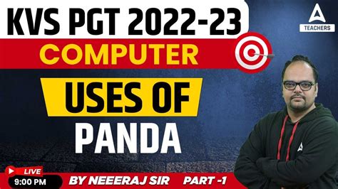 Kvs Preparation Kvs Pgt Computer Science Uses Of Panda Part