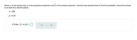 Solved Below N Is The Sample Size P Is The Population Chegg