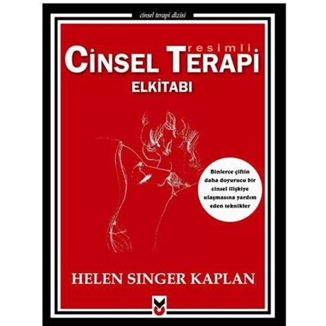 Resimli Cinsel Terapi Elkitabı Helen Singer Kaplan Kitabı